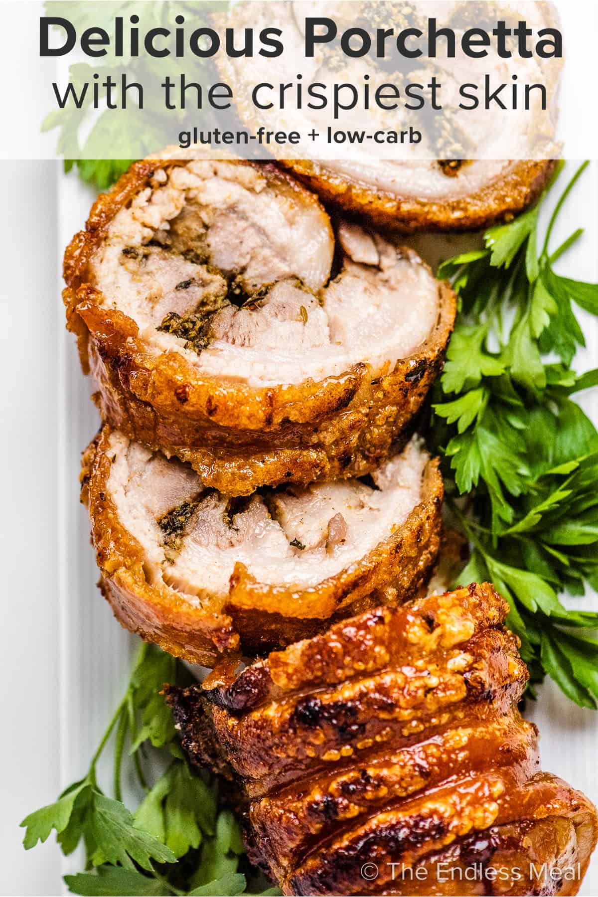 Porchetta Recipe - The Endless Meal®